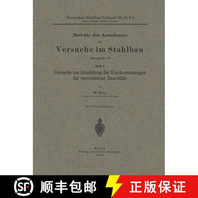 【3-4周达】Versuche zur Ermittlung der Knickspannungen für verschiedene Baustähle [9783709151754]