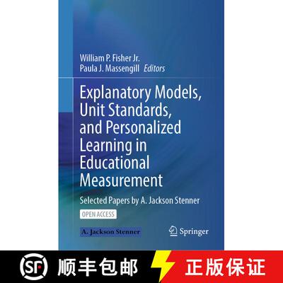 【3-4周达】精装 Explanatory Models, Unit Standards, and Personalized Learning in Educational Measurem... [9789811937460]