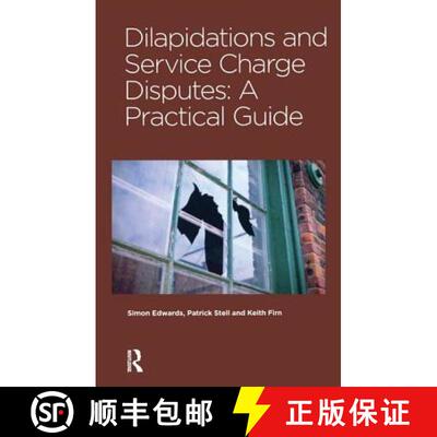 【3-4周达】精装 Dilapidations and Service Charge Disputes [9781138140974]