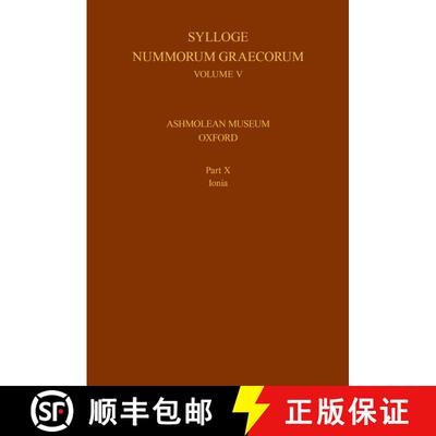 【3-4周达】Sylloge Nummorum Graecorum, Volume V, Ashmolean Museum, Oxford. Part X, Ionia [9780197267783]