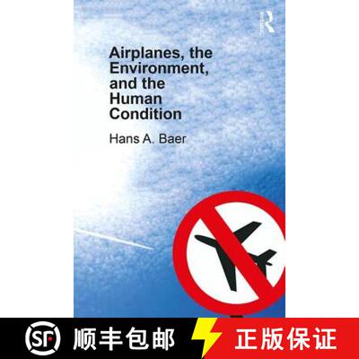 【3-4周达】Airplanes, the Environment, and the Human Condition [9780367186050]