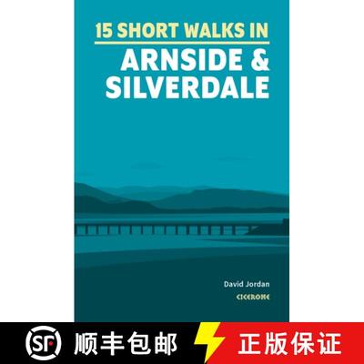【3-4周达】15 Short Walks in Arnside and Silverdale [9781786311580]