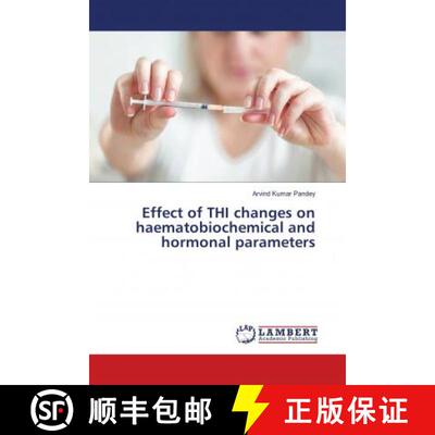 预订 Effect of THI changes on haematobiochemical and hormonal parameters [9783659873935]