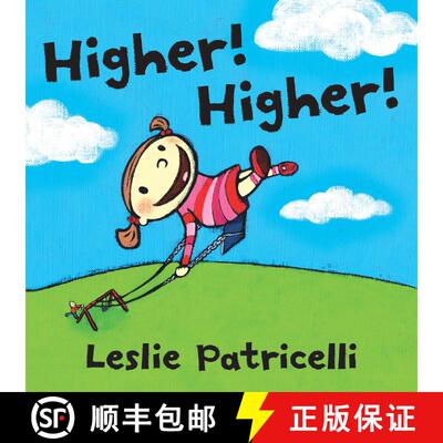 【3-4周达】Higher! Higher!: (An Imaginative Day at the Playground with Father for Toddlers and Presch... [9780763644338]