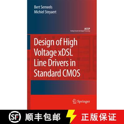 【3-4周达】Design of High Voltage xDSL Line Drivers in Standard CMOS [9789048177288]