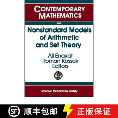 【3-4周达】Nonstandard Models of Arithmetic and Set Theory [9780821835357]
