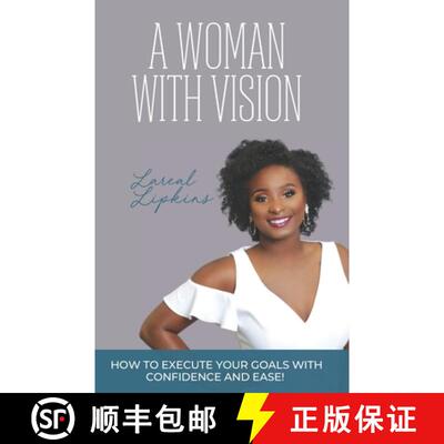 【3-4周达】A Woman With Vision: How to Fulfill the Goals and Dreams God Has Given You [9780578463124]