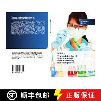 预订 Thermal Studies of Functionalized PMMA/Nanoclay Nanocomposites [9786202312752]