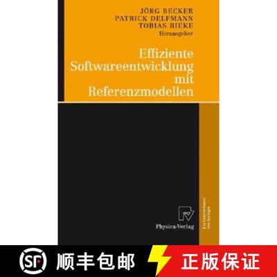 【3-4周达】Effiziente Softwareentwicklung mit Referenzmodellen [9783790819939]
