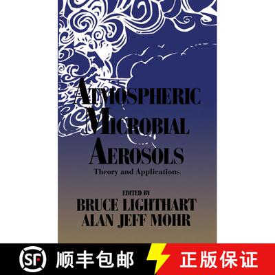 【3-4周达】Atmospheric Microbial Aerosols: Theory and Applications [9781468464405]