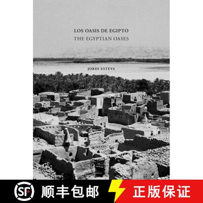 【3-4周达】Jordi Esteva: The Egyptian Oases [9788417047764]