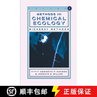 【3-4周达】Methods in Chemical Ecology Volume 2: Bioassay Methods [9780412080418]