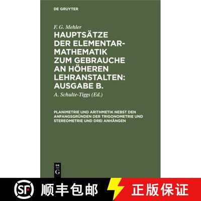 【3-4周达】精装 Planimetrie und Arithmetik nebst den Anfangsgründen der Trigonometrie und Stereometr... [9783112395912]