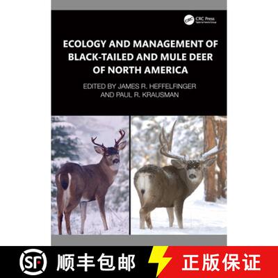 【3-4周达】精装 Ecology and Management of Black-Tailed and Mule Deer of North America [9781032407609]