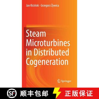 【3-4周达】Steam Microturbines in Distributed Cogeneration [9783319120171]