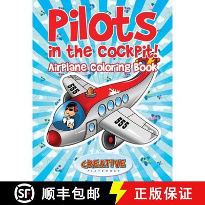 【3-4周达】Pilots in the Cockpit! Airplane Coloring Book [9781683237907]