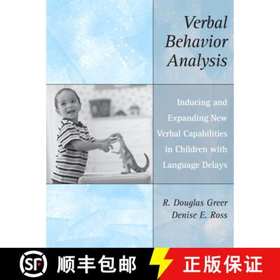 【3-4周达】Verbal Behavior Analysis: Inducing and Expanding New Verbal Capabilities in Children with ... [9780205458370]