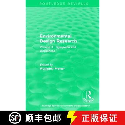 【3-4周达】精装 Environmental Design Research: Volume Two Symposia and Workshops [9781138685888]