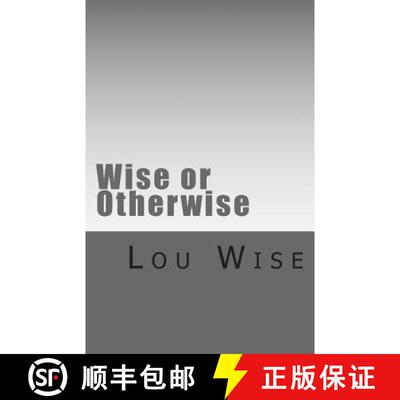 【3-4周达】Wise or Otherwise [9780615934174]