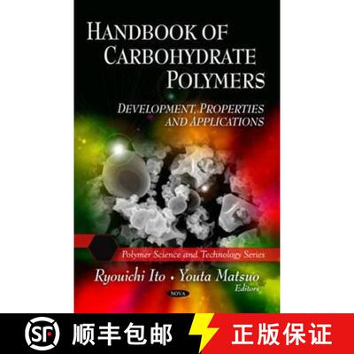 【3-4周达】精装 Handbook of Carbohydrate Polymers: Development, Properties and Applications [9781608763672]