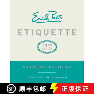 【3-4周达】精装 Emily Post's Etiquette, 19th Edition: Manners for Today [9780062439253]