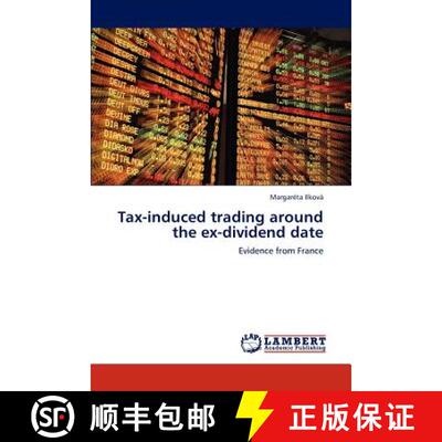 预订 Tax-Induced Trading Around the Ex-Dividend Date [9783845423098]