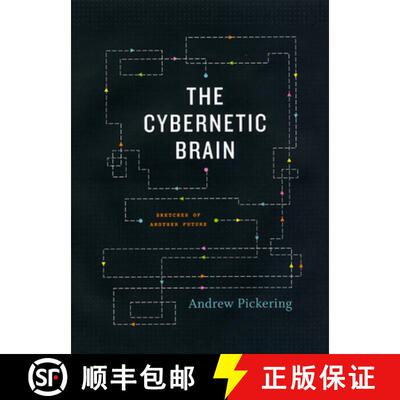 预订 The Cybernetic Brain – Sketches of Another Future [9780226667898]