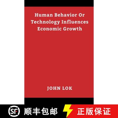 【3-4周达】精装 Human Behavior Or Technology Influences Economic Growth [9789358813951]