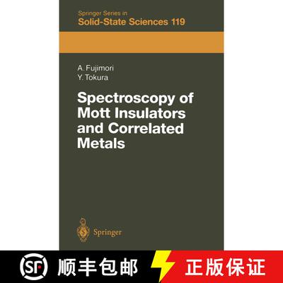 【3-4周达】Spectroscopy of Mott Insulators and Correlated Metals : Proceedings of the 17th Taniguchi ... [9783642633713]