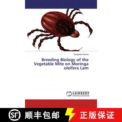 预订 Breeding Biology of the Vegetable Mite on Moringa oleifera Lam [9783659788307]