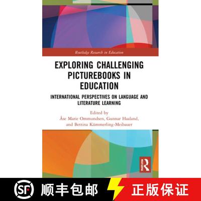 【3-4周达】Exploring Challenging Picturebooks in Education: International Perspectives on Language an... [9781032017440]