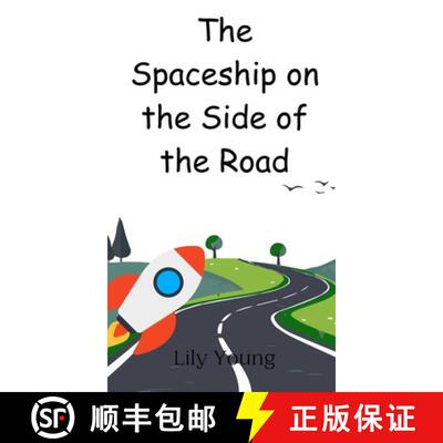 【3-4周达】The Spaceship on the Side of the Road [9789908013527]
