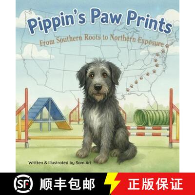 【3-4周达】精装 Pippin's Paw Prints: From Southern Roots to Northern Exposure [9798295417146]