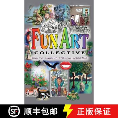 【3-4周达】精装 Fun Art Collective: Where Fun, Imaginative & Whimsical Artists Abide [9798295411458]