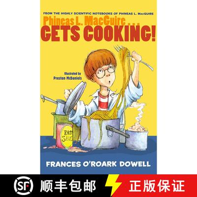 【3-4周达】Phineas L. MacGuire . . . Gets Cooking! (Reprint) (Reprint) [9781481401005]