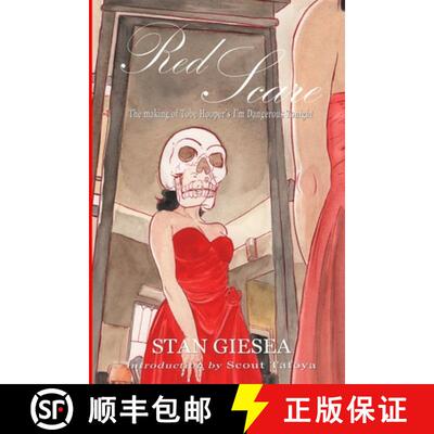 【3-4周达】Red Scare: The making of Tobe Hooper's I'm Dangerous Tonight [9781387776559]