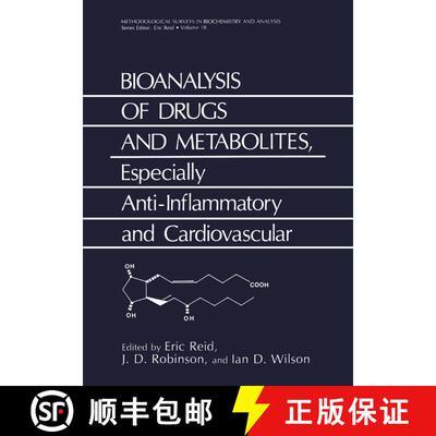 【3-4周达】精装 Bioanalysis of Drugs and Metabolites, Especially Anti-Inflammatory and Cardiovascular [9780306429965]