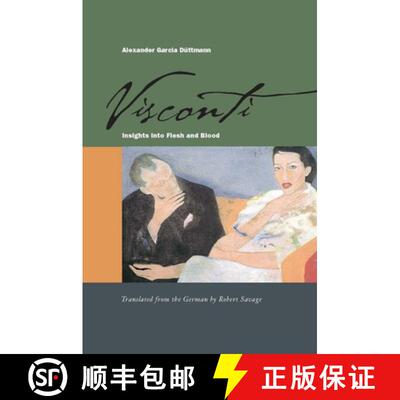 【3-4周达】精装 Visconti – Insights Into Flesh and Blood [9780804757409]