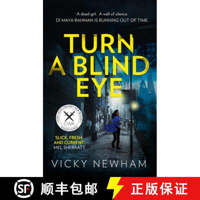 【3-4周达】Turn a Blind Eye: A Gripping and Tense Crime Thriller with a Brand New Detective for 2019 [9780008240707]