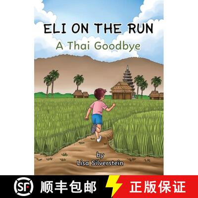 【3-4周达】精装 A Thai Goodbye (Eli On The Run) [9789655759907]