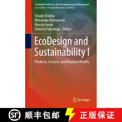 【3-4周达】精装 EcoDesign and Sustainability I : Products, Services, and Business Models [9789811567780]