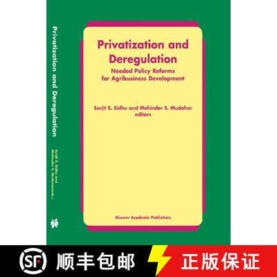 【3-4周达】Privatization and Deregulation: Needed Policy Reforms for Agribusiness Development [9789048152216]