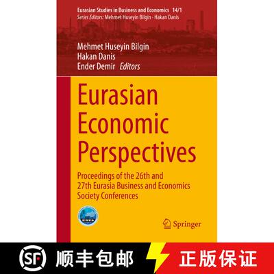 【3-4周达】Eurasian Economic Perspectives : Proceedings of the 26th and 27th Eurasia Business and Eco... [9783030535353]