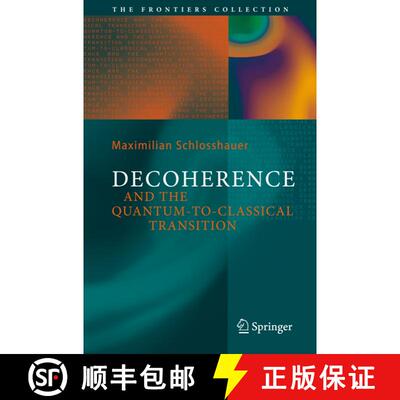 【3-4周达】精装 Decoherence : and the Quantum-To-Classical Transition [9783540357735]