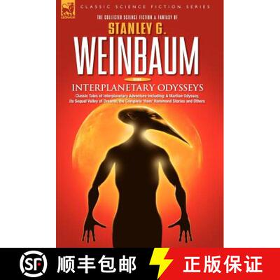 【3-4周达】精装 INTERPLANETARY ODYSSEYS - Classic Tales of Interplanetary Adventure Including: A Mart... [9781846770708]
