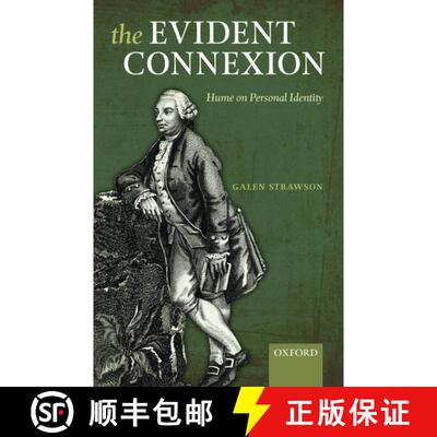 【3-4周达】The Evident Connexion: Hume on Personal Identity [9780199680603]