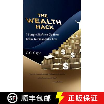 【3-4周达】The Wealth Hack: 7 Simple Shifts to Go from Broke to Financially Free [9798998666612]