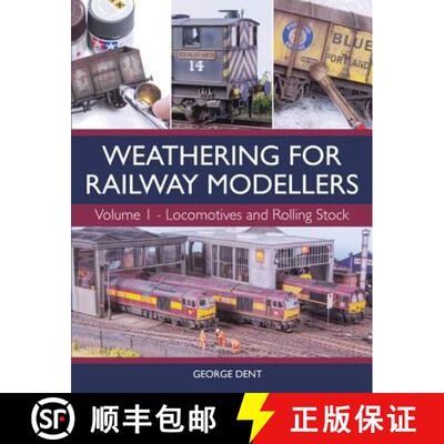 【3-4周达】Weathering for Railway Modellers: Volume 1 - Locomotives and Rolling Stock - Locomotives a... [9781785003301]