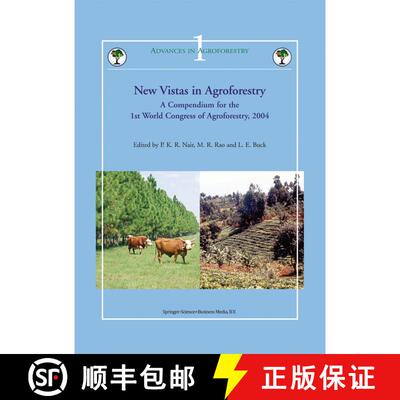 【3-4周达】New Vistas in Agroforestry : A Compendium for 1st World Congress of Agroforestry, 2004 [9789048166732]