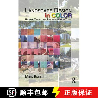 【3-4周达】Landscape Design in Color: History, Theory, and Practice 1750 to Today [9781138343955]